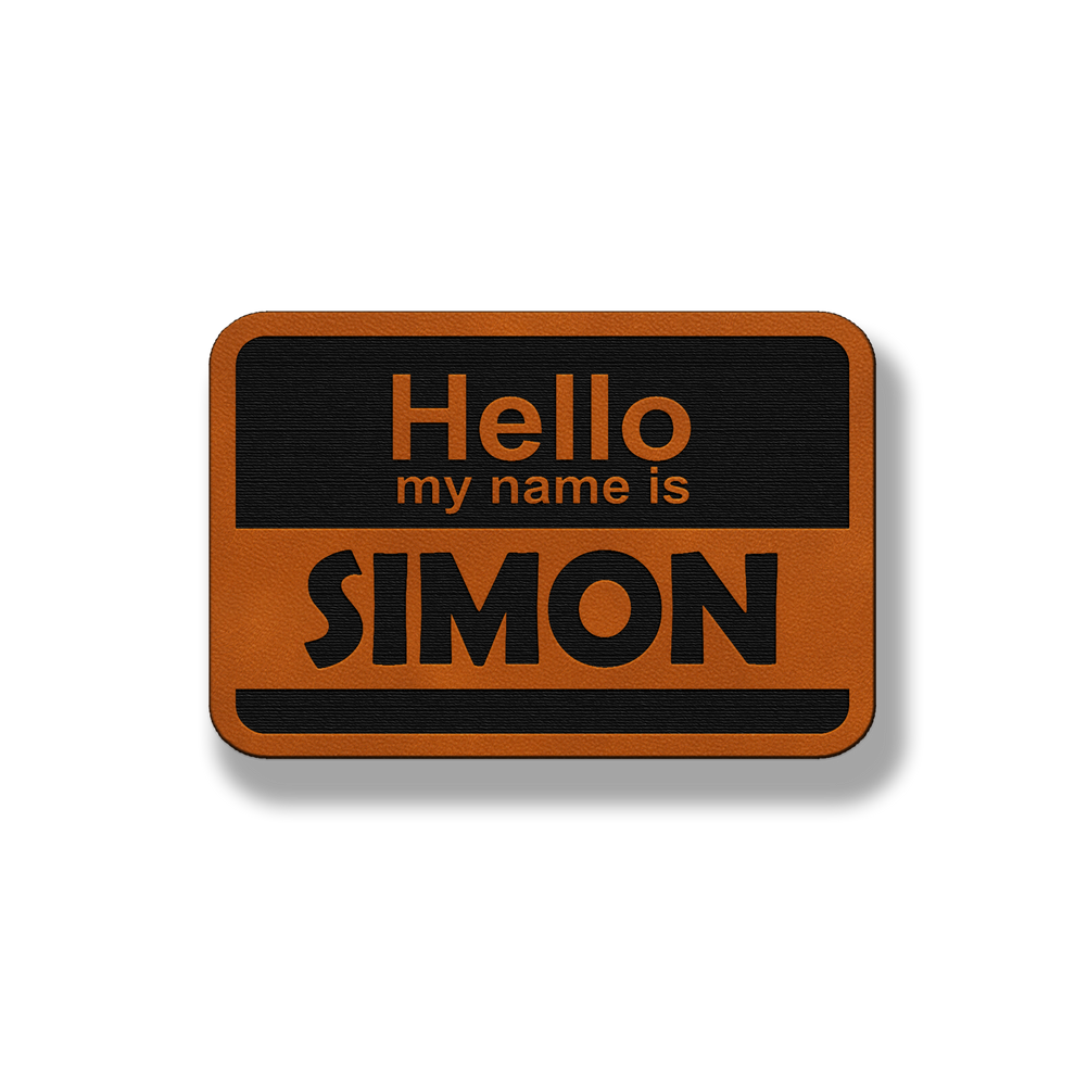Hello My Name Is - Leatherette Patch – PatchBuilt
